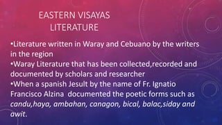 Eastern visayas literature ( by group 1 12- Modeller 21st century | PPTX