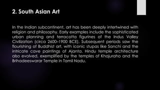Concise overview of Eastern Arts through history.pptx