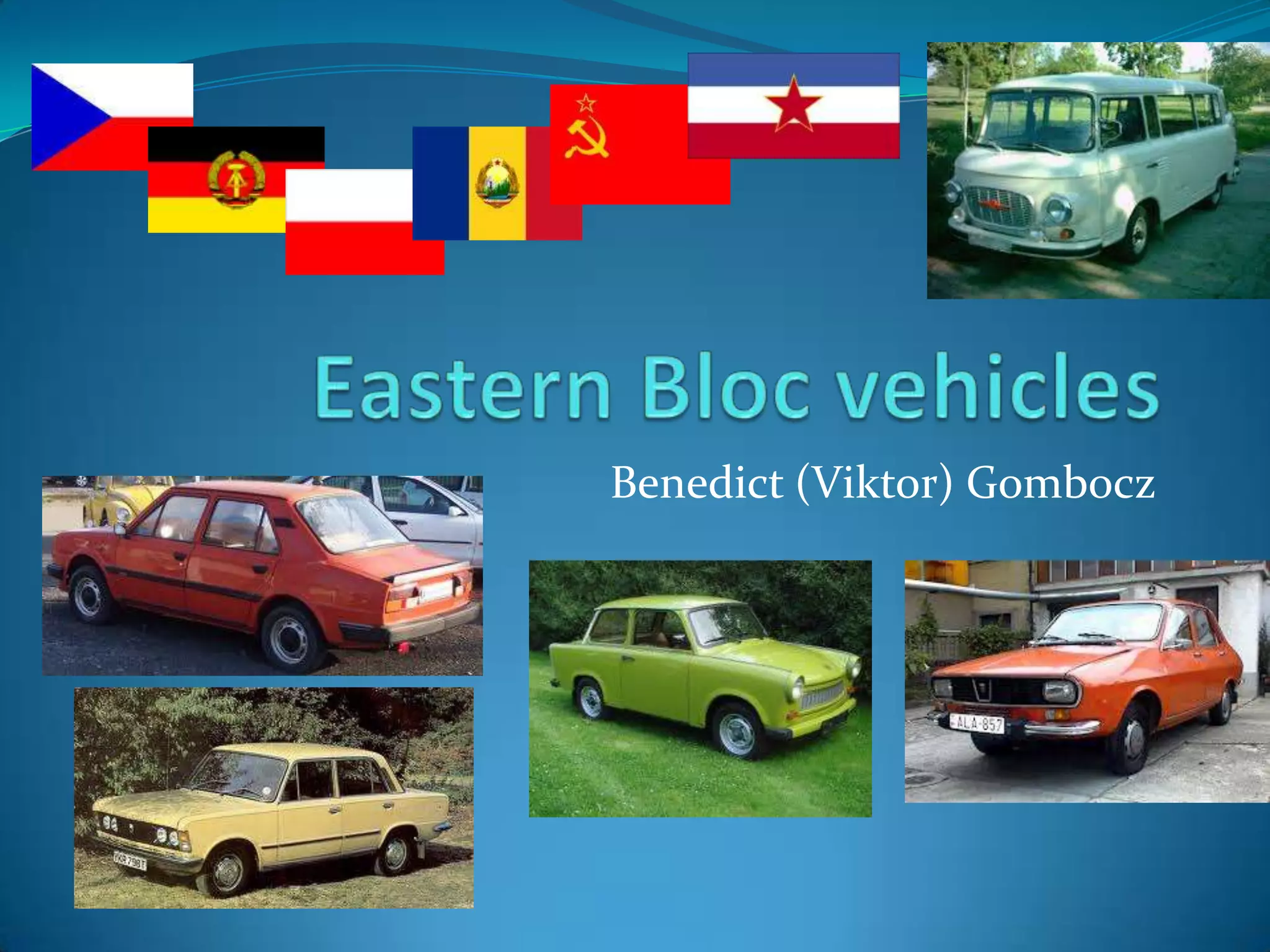 Eastern Bloc vehicles | PPTX
