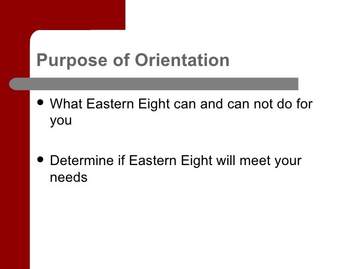 Eastern Eight Orientation