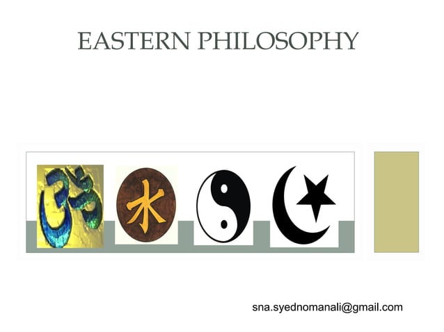 Eastern philosophy | PPT | Spirituality | Religion & Spirituality