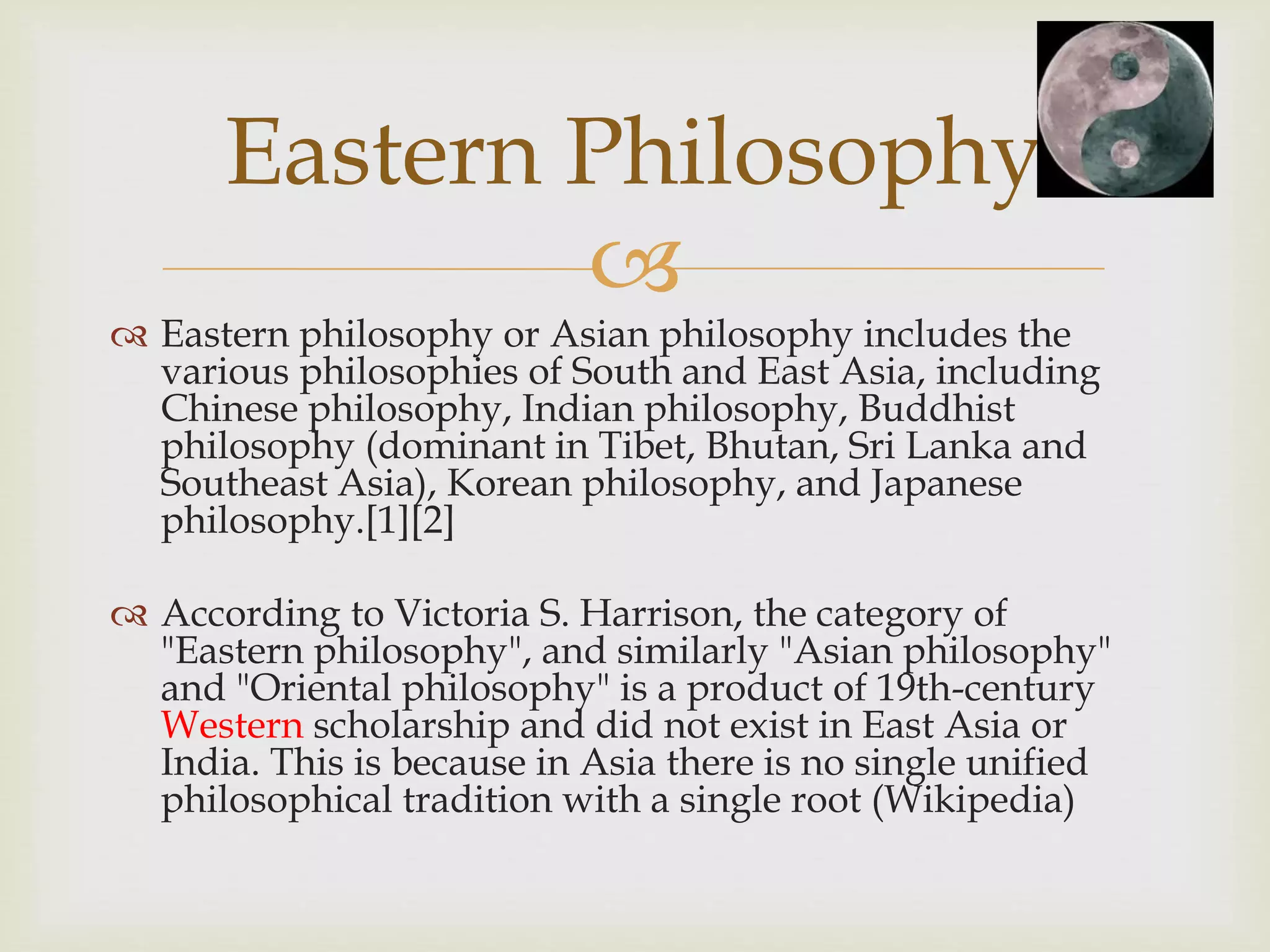 Eastern philosophy intro class | PPTX