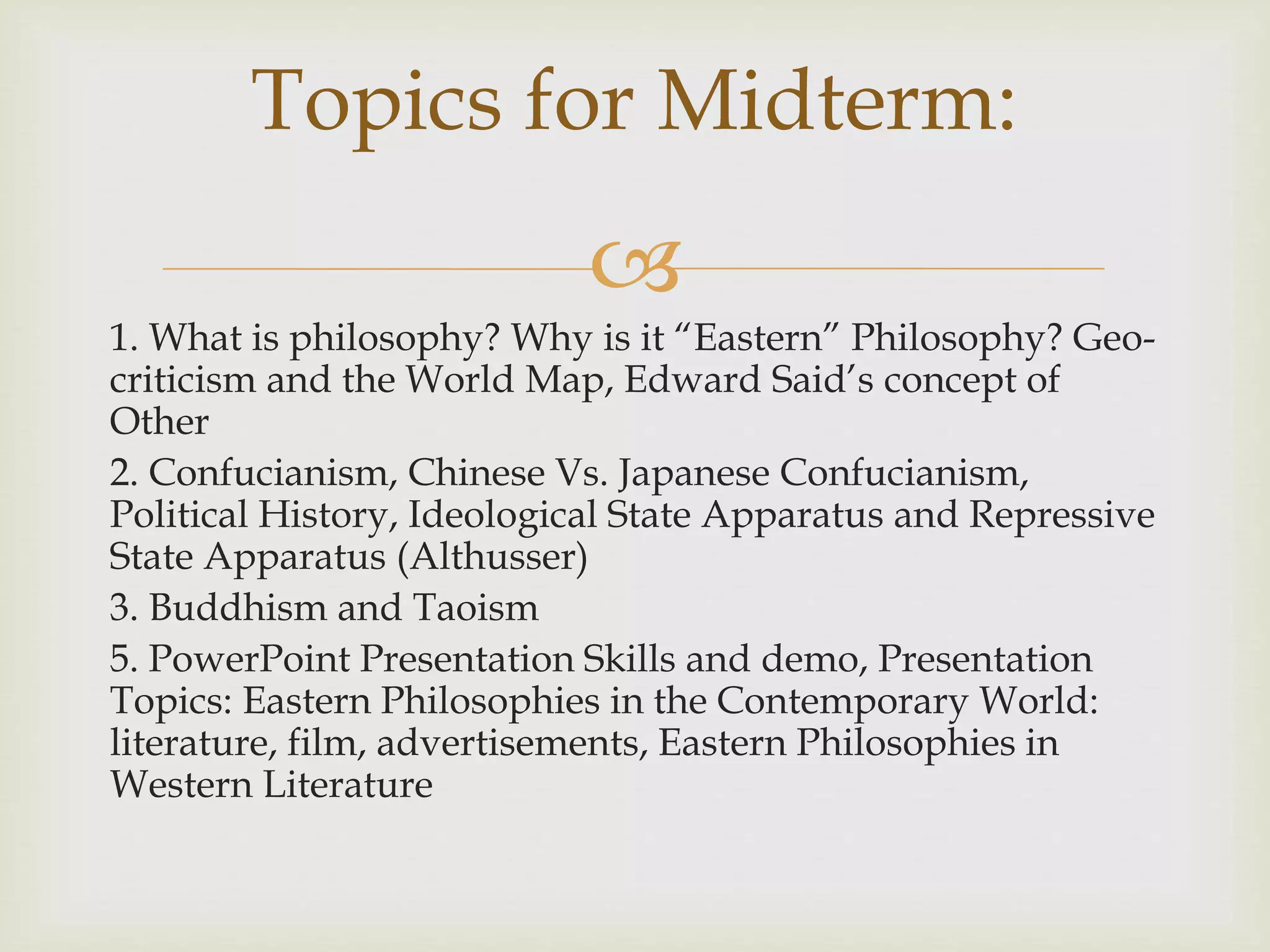 Eastern philosophy intro class | PPTX