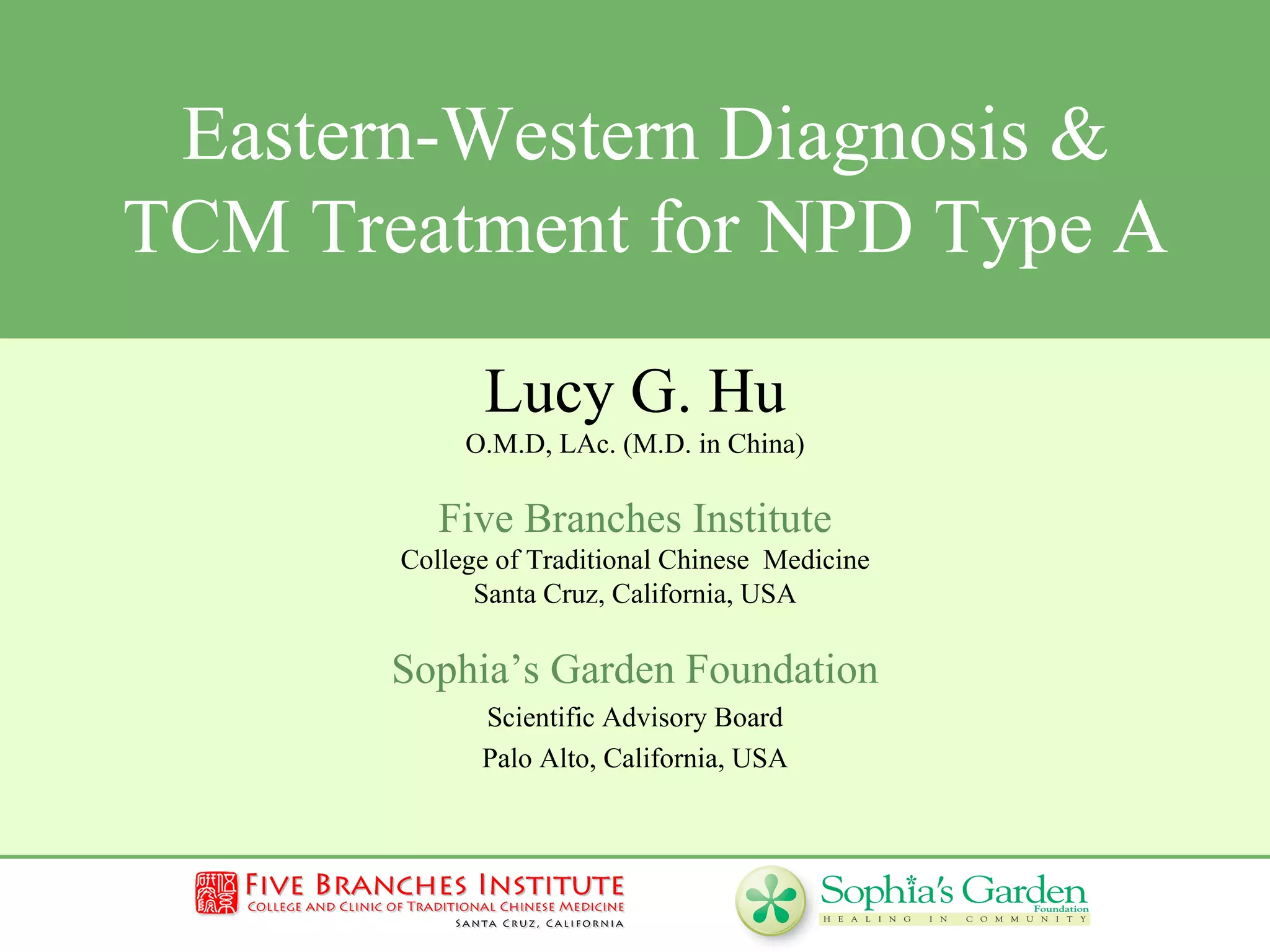 Eastern-Western Diagnosis & TCM Treatment for NPD Type A | PPT