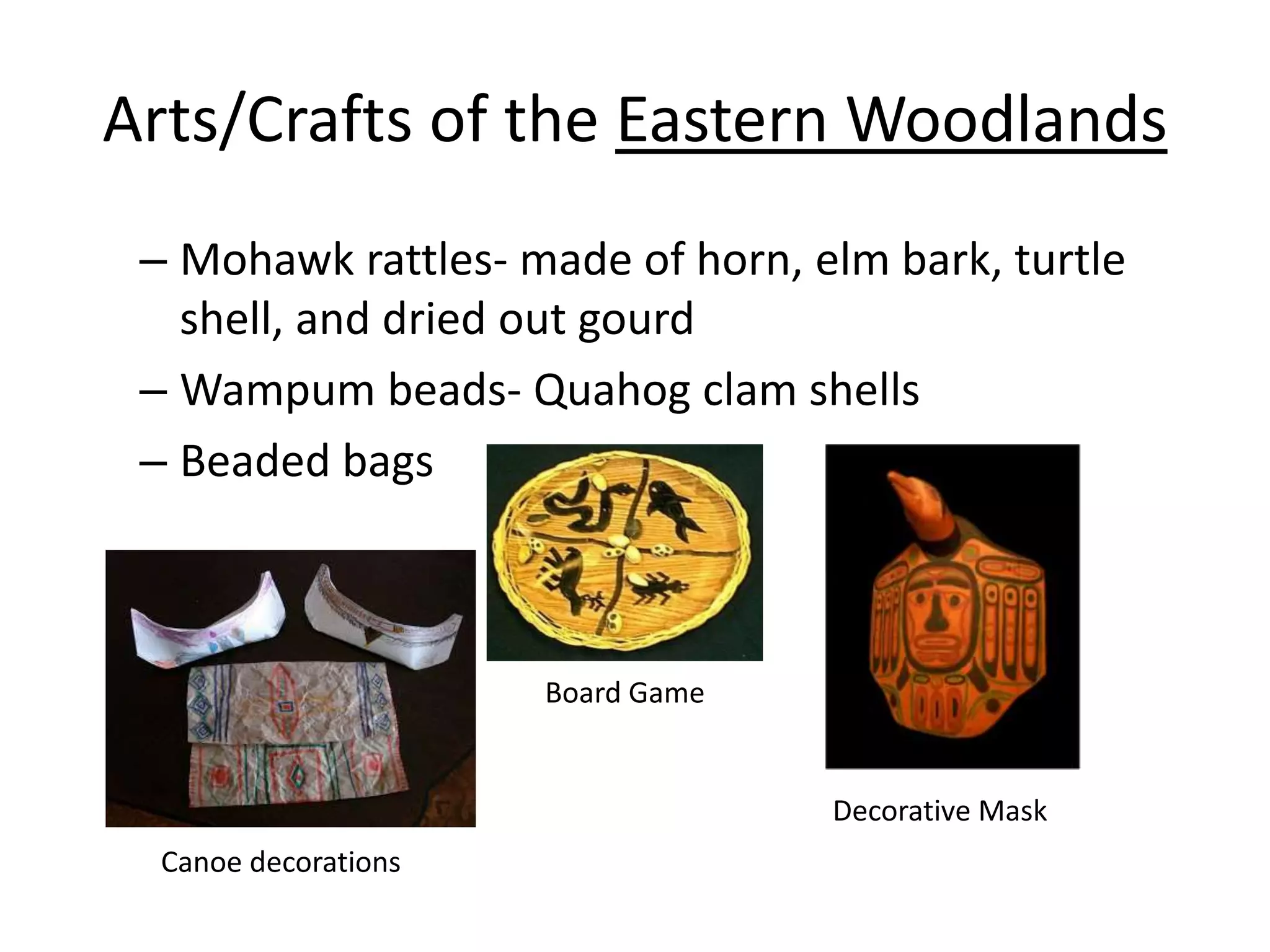 Eastern Woodlands Native Americans | PPTX