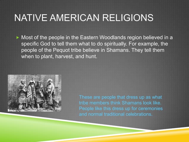 Eastern Woodlands Native Americans | PPTX | Women\'s Outerwear | Women ...