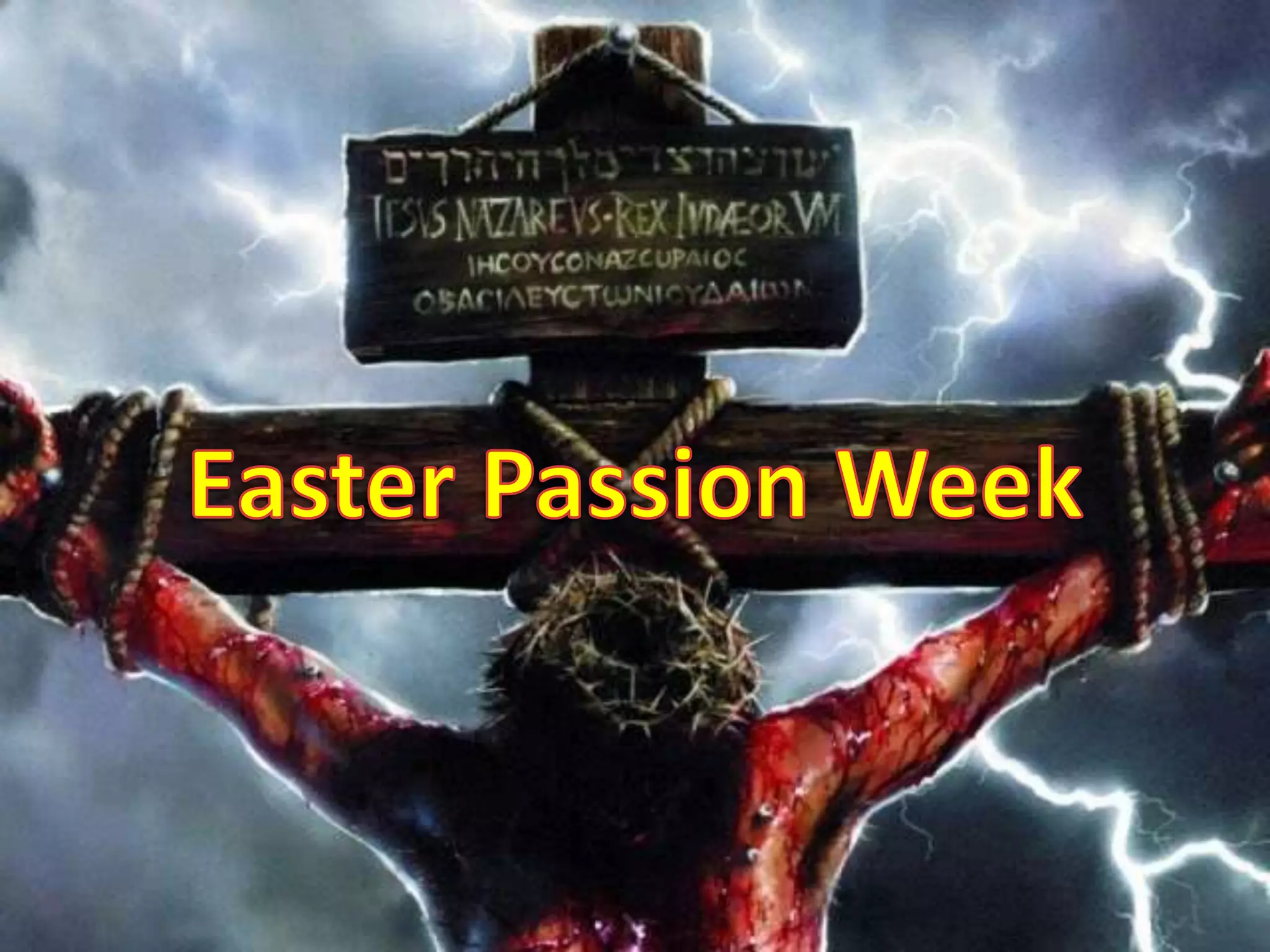 Easter Passion Week | PPTX | Christianity | Religion & Spirituality