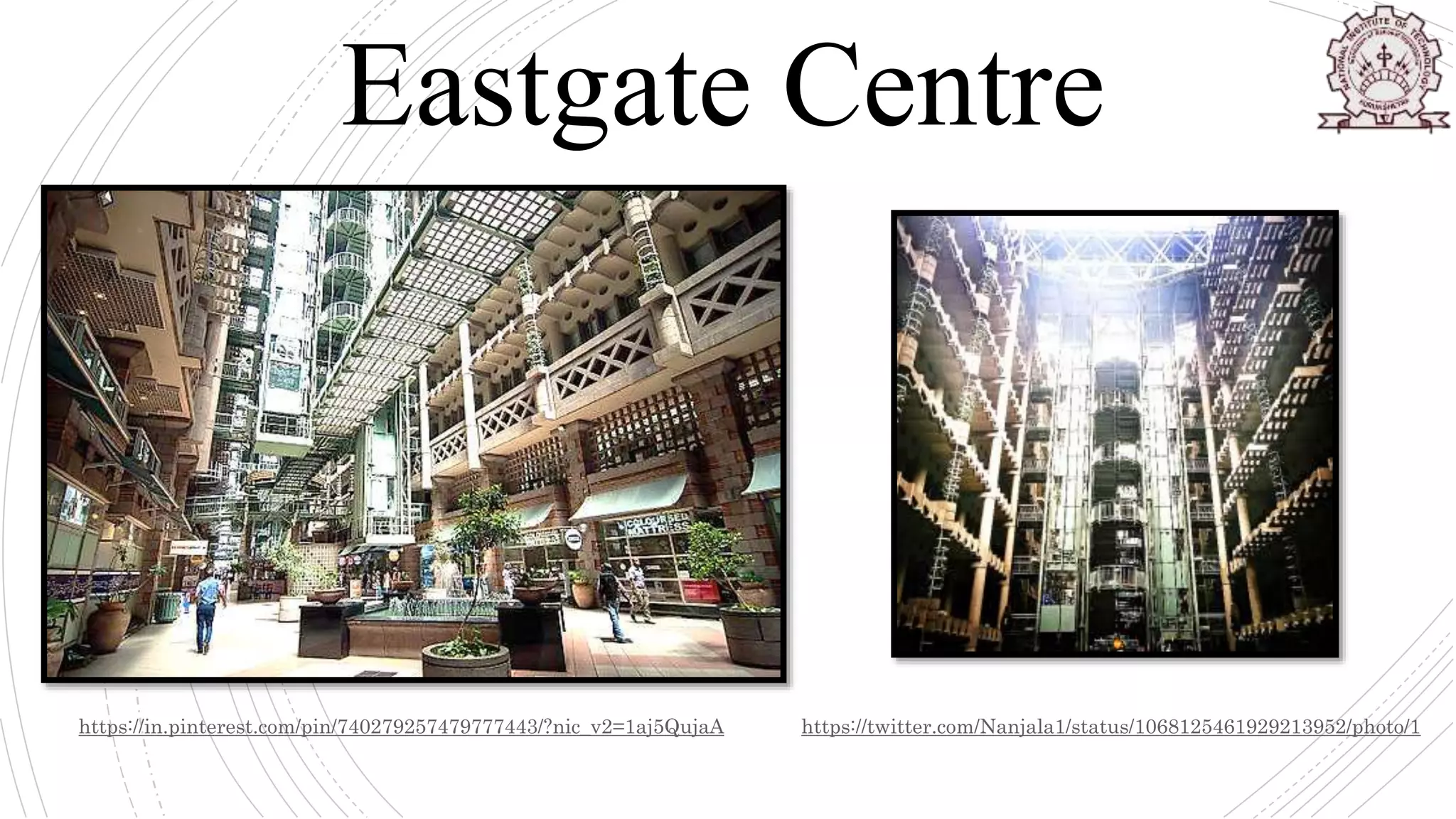 Eastgate centre. | PPTX