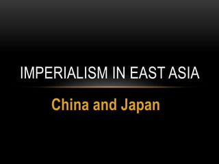East imperialism | PPTX