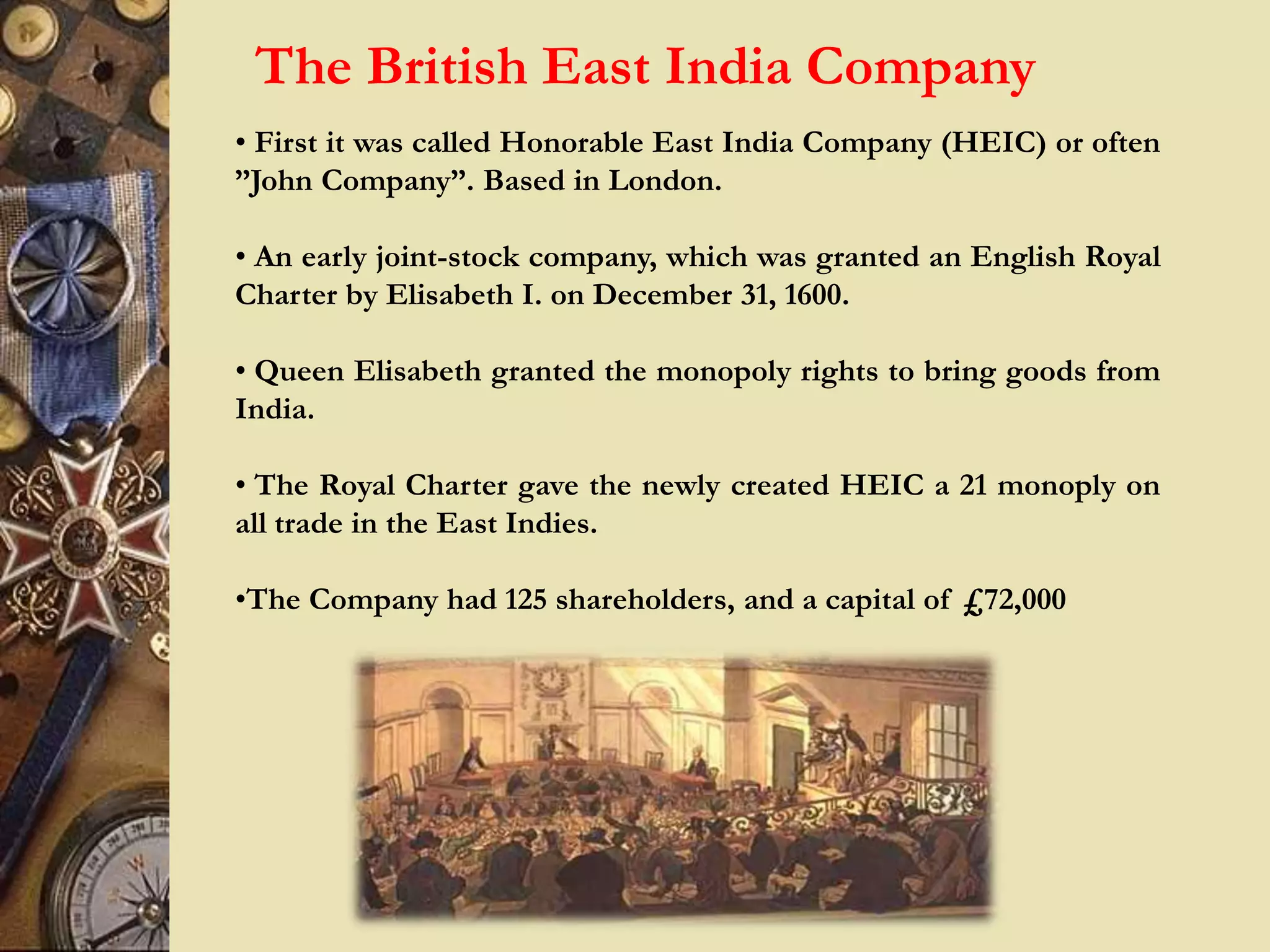 The British East India Company-The Rise and Fall | PPT