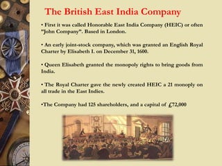 The British East India Company-The Rise and Fall | PPT