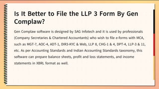 Gen Complaw Software Simplified LLP 3 Agreement Form Filing | PPT