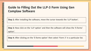 Gen Complaw Software Simplified LLP 3 Agreement Form Filing | PPT