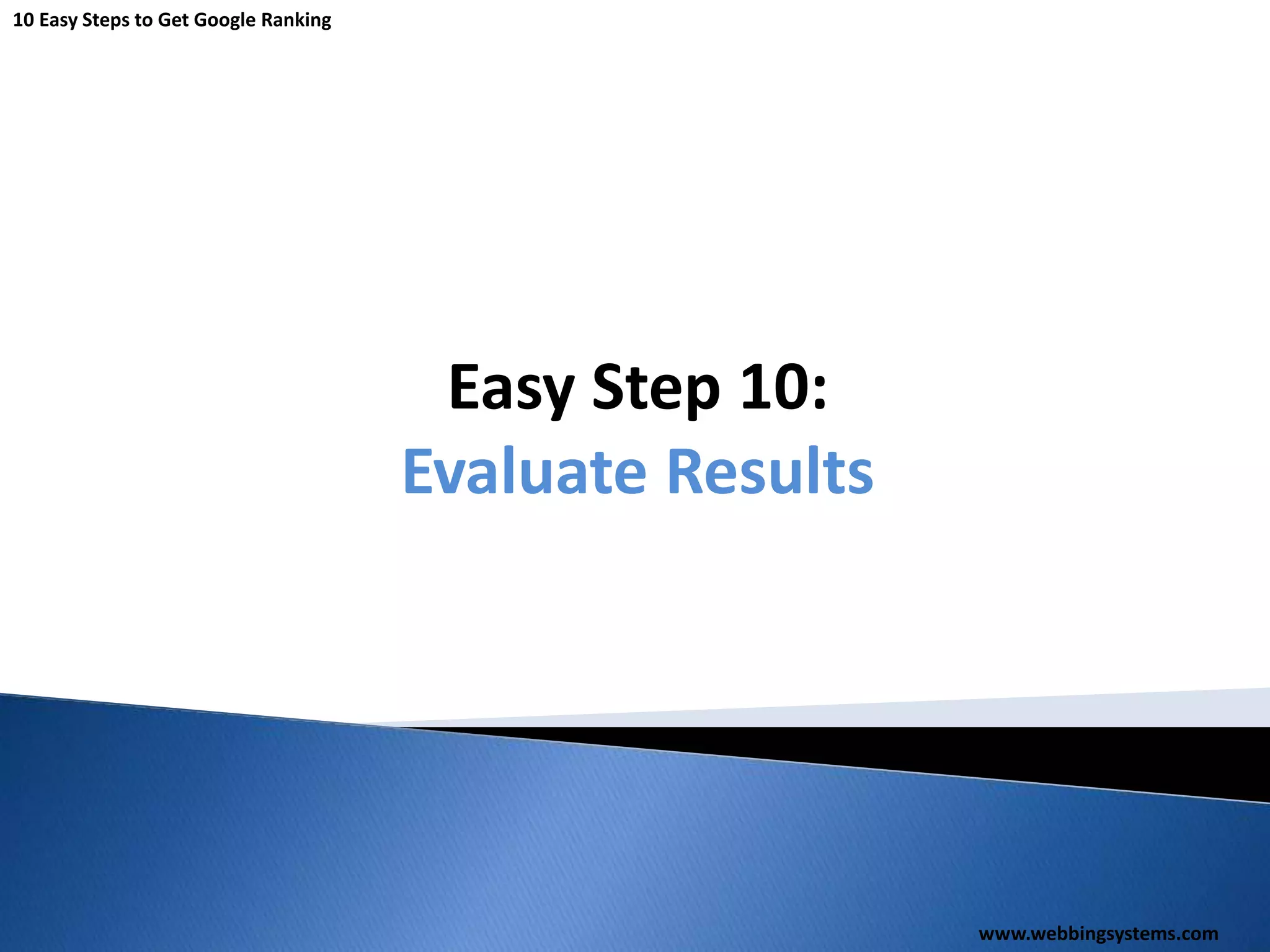 10 Easy Steps to Get Google Ranking | PPT | Free download