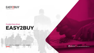 Easy2 buy - product data sheet | PPT