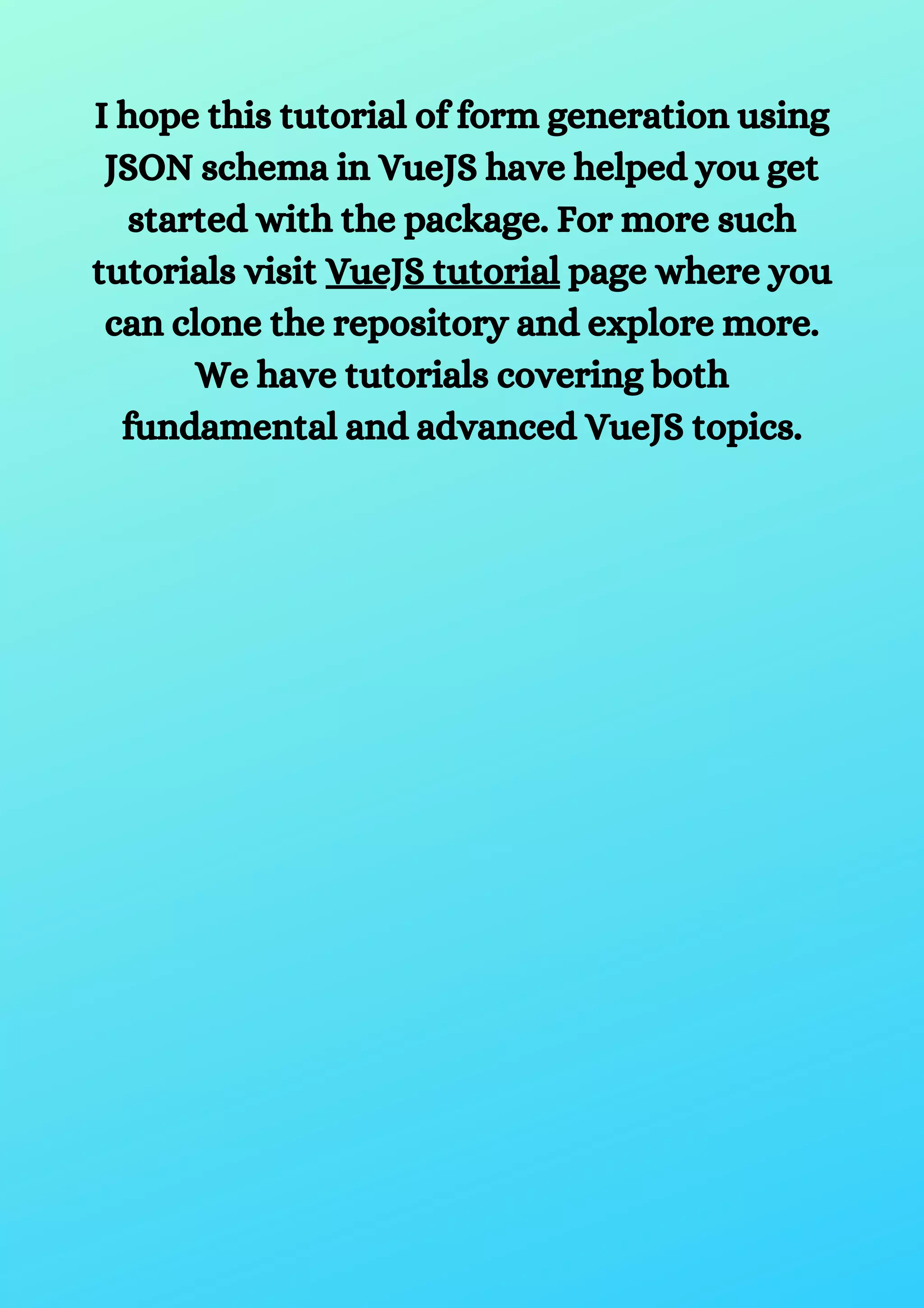 Easy and quick form generation using json schema in vue js (1) | PDF