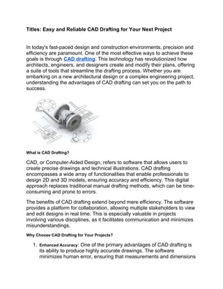 Easy and Reliable CAD Drafting for Your Next Project.docx