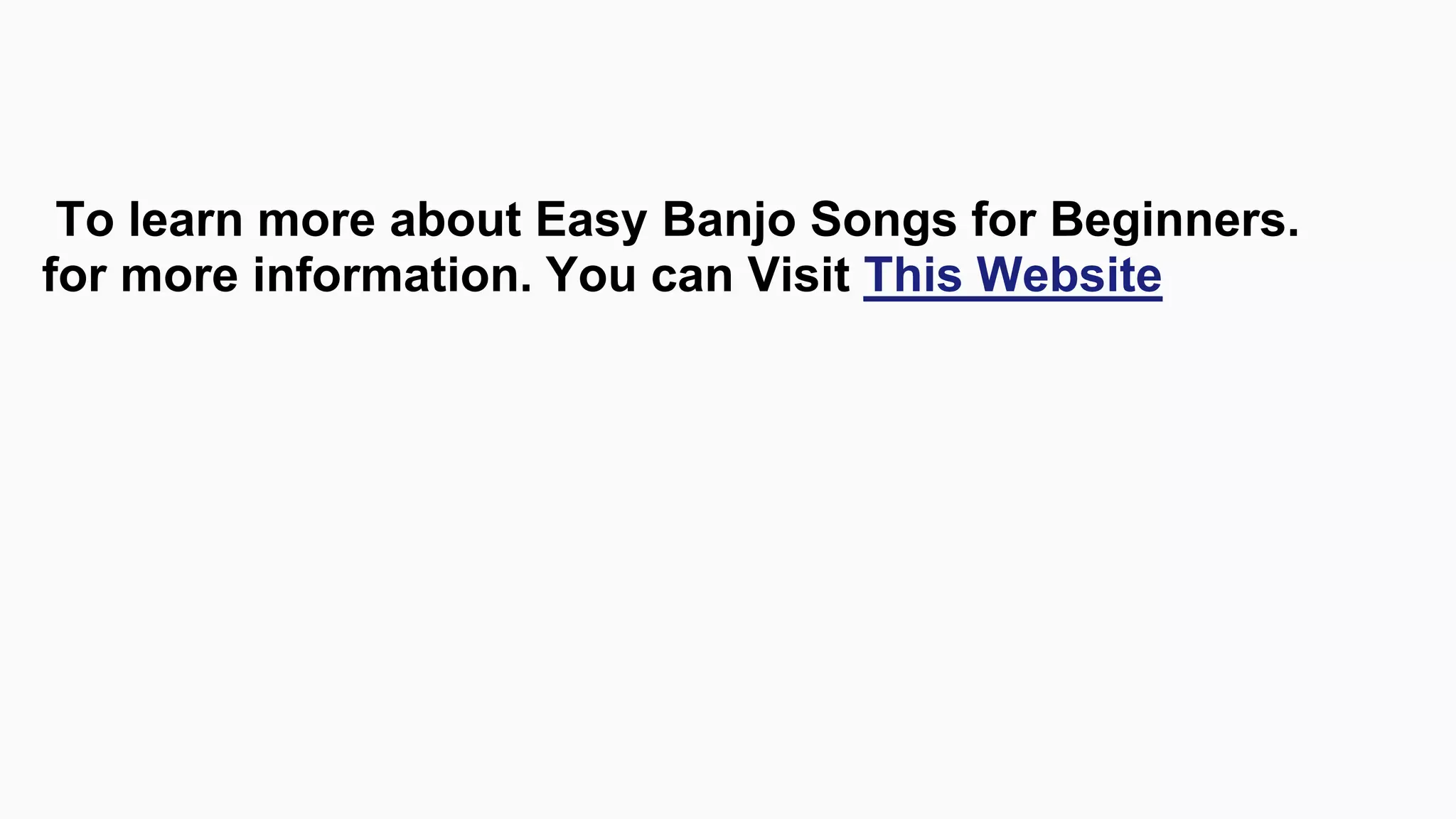 Easy banjo songs.pptx