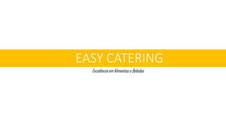 Easy catering Alimentos e Bebidas | PDF