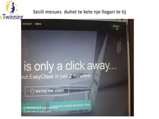Easyclass Platforme -Krijimi i Klases Digjitale | PPT