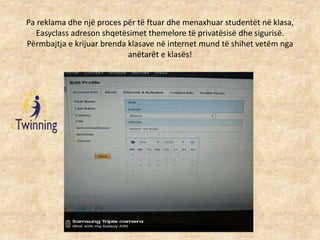 Easyclass Platforme -Krijimi i Klases Digjitale | PPT