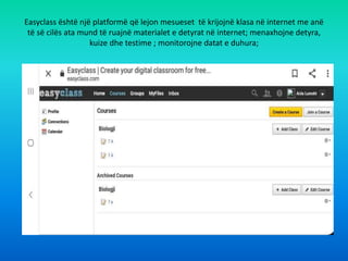 Easyclass Platforme -Krijimi i Klases Digjitale | PPT