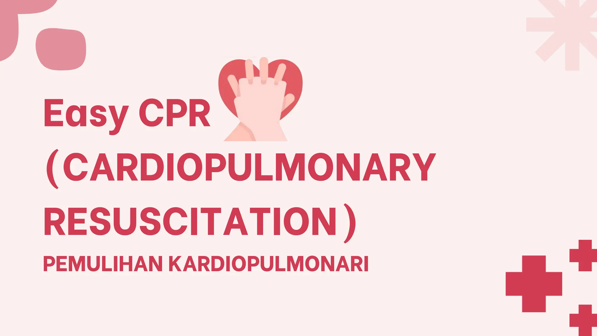 Easy CPR (CARDIOPULMONARY RESUSCITATION).pptx