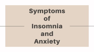 Insomnia and Anxiety: Causes, Symptoms, and Treatment | PDF