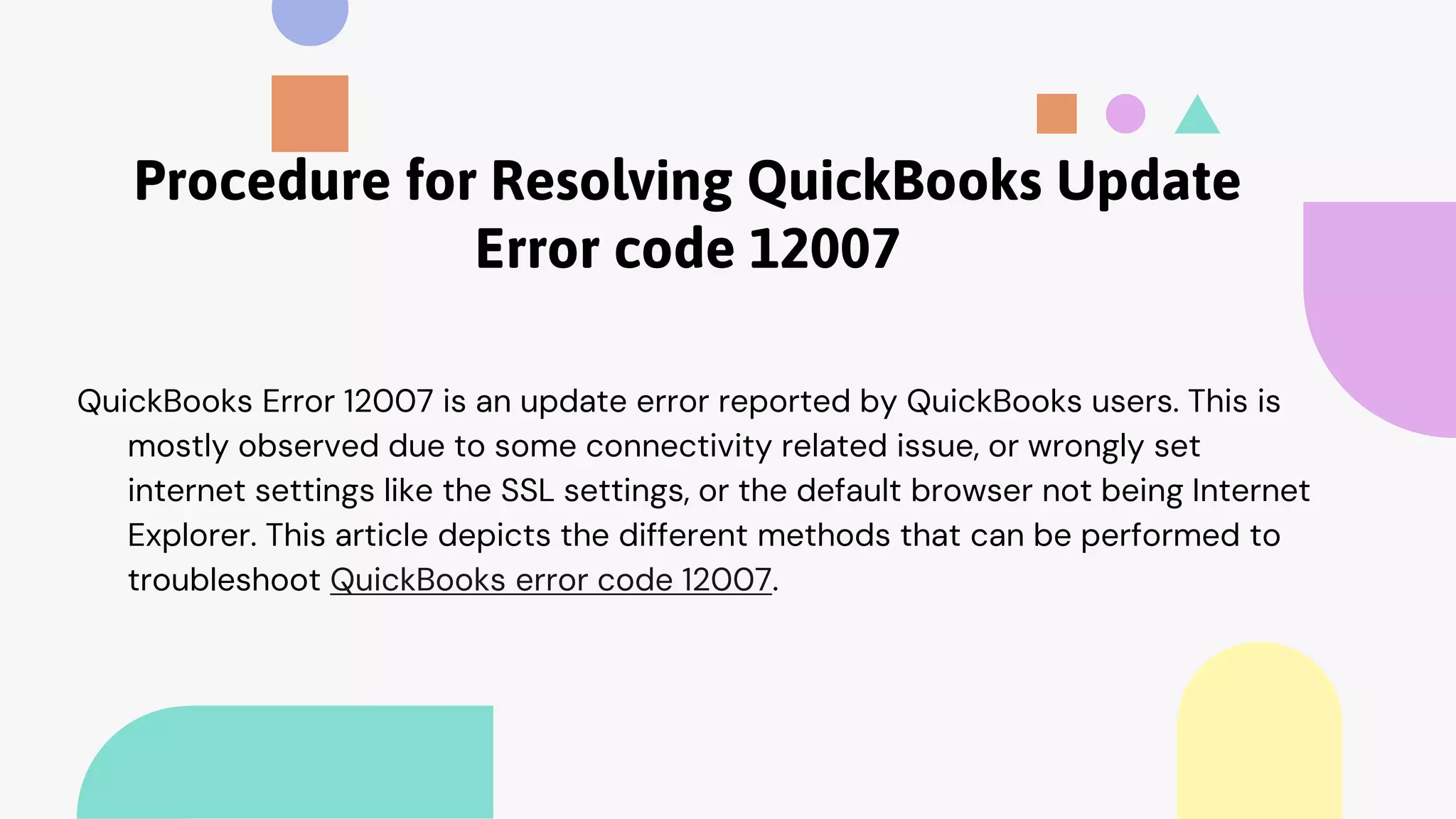 Easy Guide to Fix QuickBooks Error Code 12007.pptx