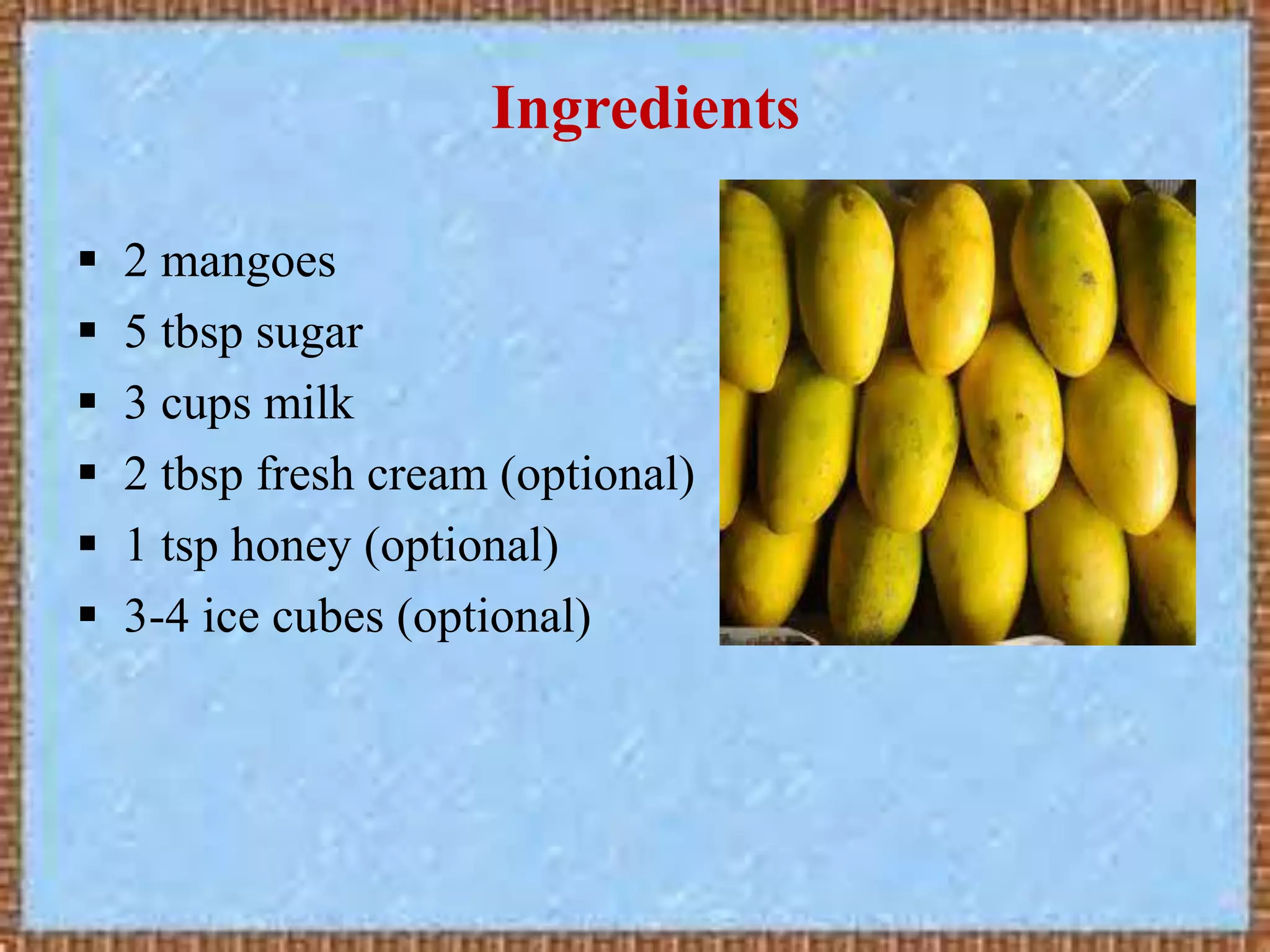 Easy mango juice recipe | PPTX