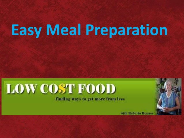 Easy meal preparation | PPT