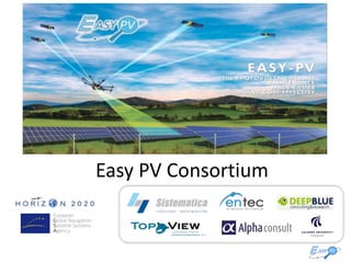 EASY-PV EGNSS High Accuracy System improving Photo-voltaic Plants ...