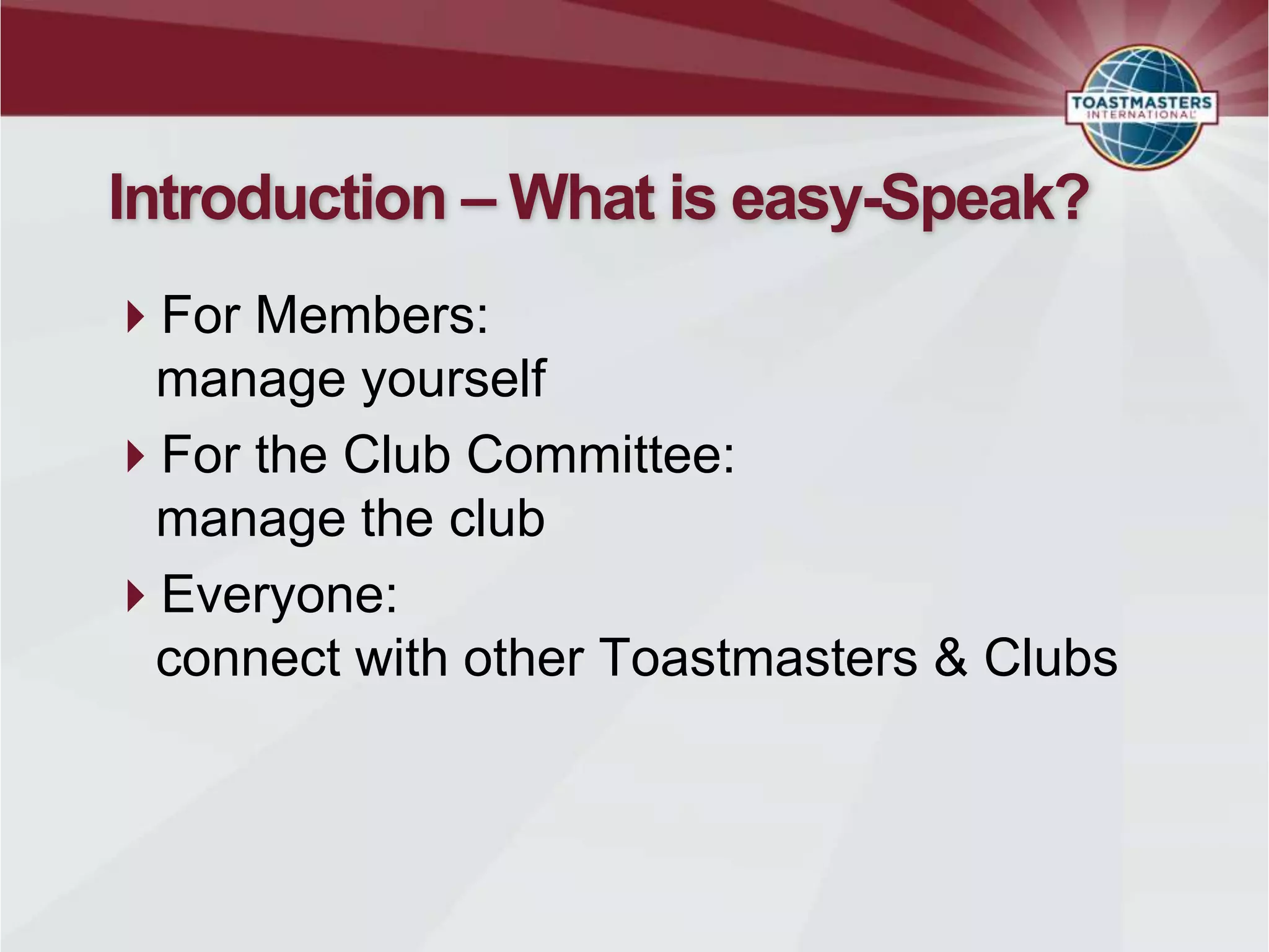 easy-Speak introduction 4 new Toastmasters members | PPTX
