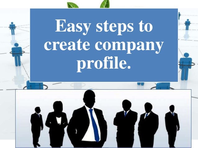 Easy steps to create company profile