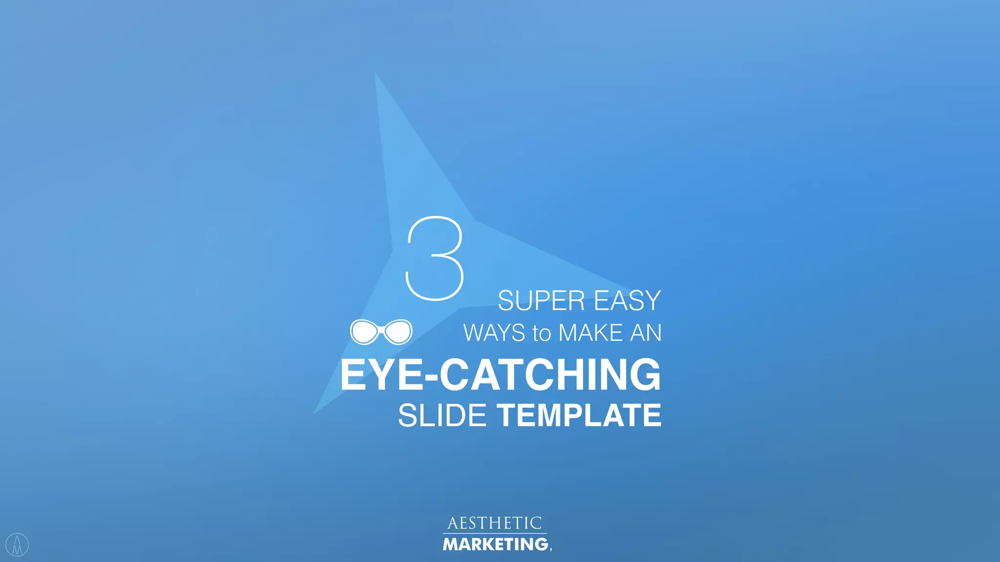 3 Super Easy Ways to Make An Eye-Catching Slide Template | PDF