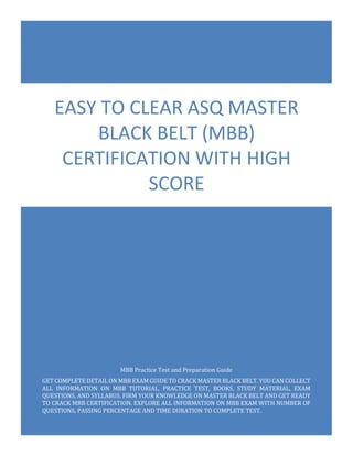 Easy to Clear ASQ Master Black Belt (MBB) Certification with High Score ...