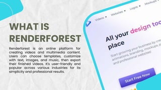EASY TUTORIAL OF HOW TO USE RENDERFOREST BY: FEBLESS HERNANE | PPTX