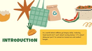 Reducing Food Waste: Simple Strategies for a Sustainable Future | PDF