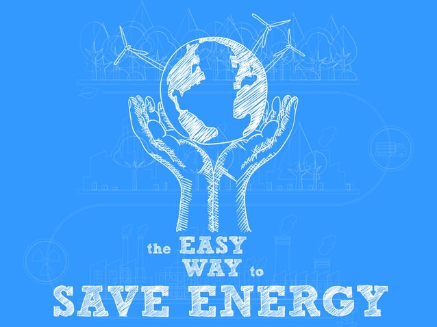 Easy way to save energy | PPT