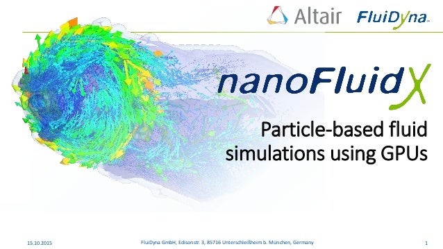 Particle Based Fluid Simulations Using Gpus