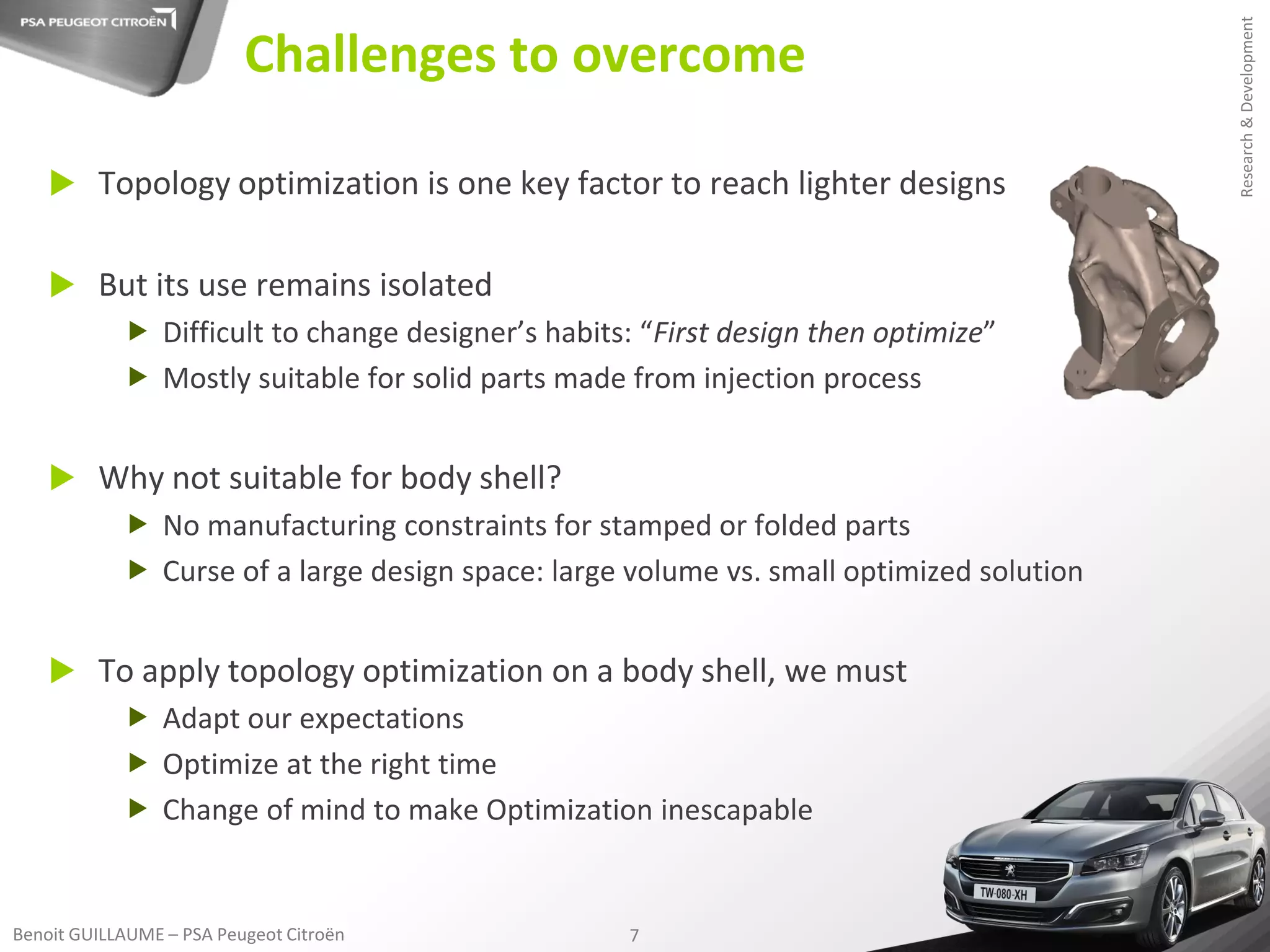 Topology optimization to guide the architecture of a BIW structure ...