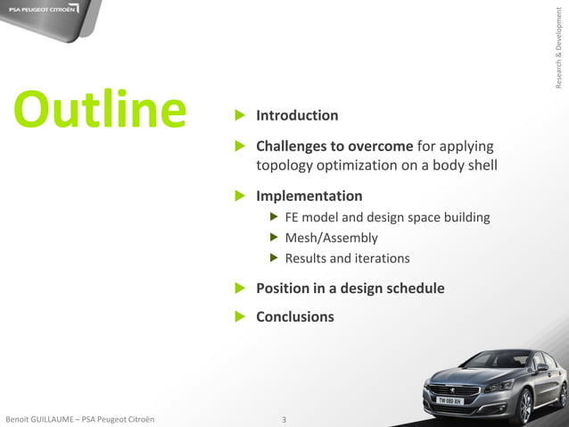 Topology optimization to guide the architecture of a BIW structure, challenges and ...