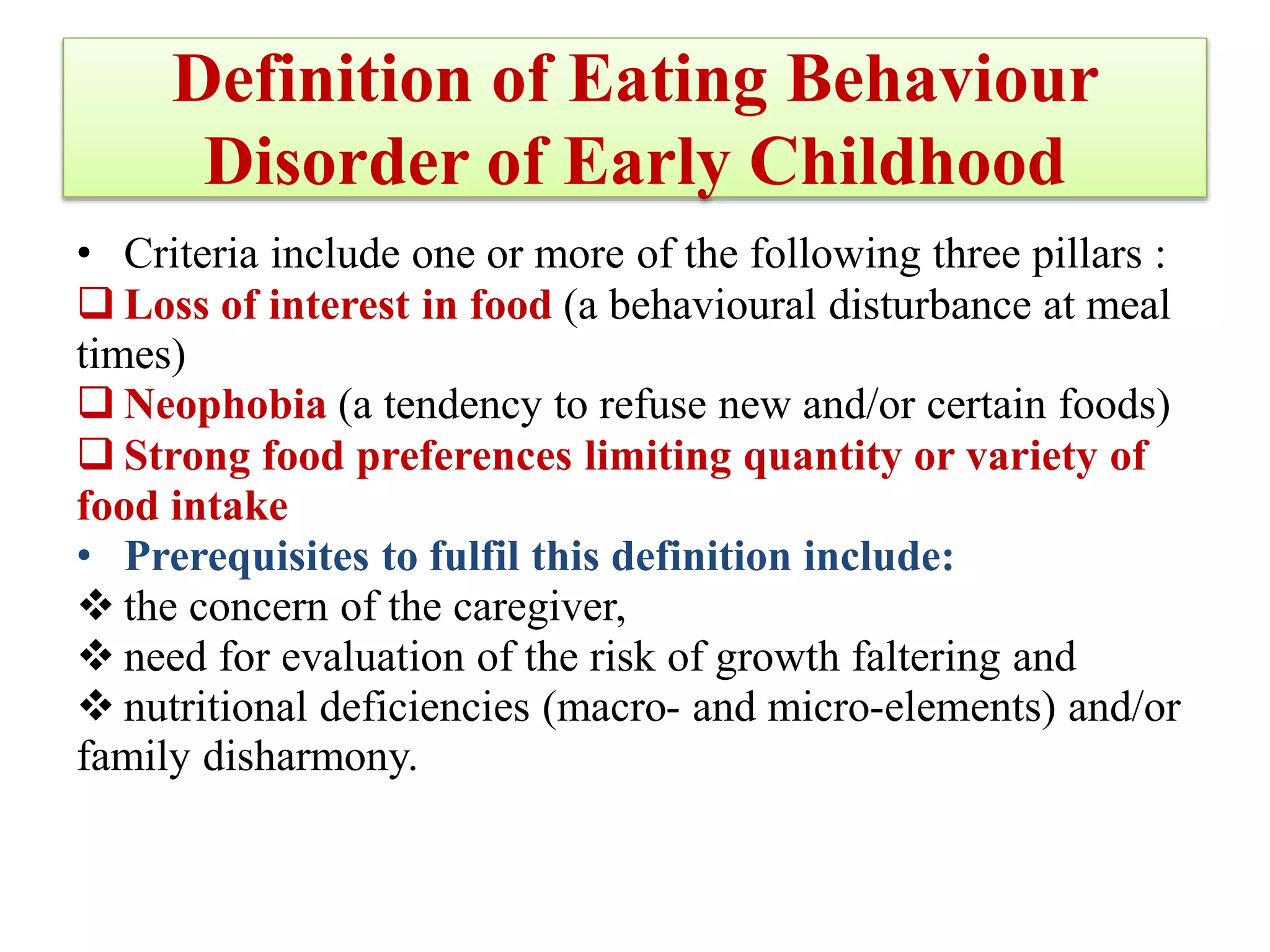 Picky eater - Eating behavioral disorder during early childhood | PPTX