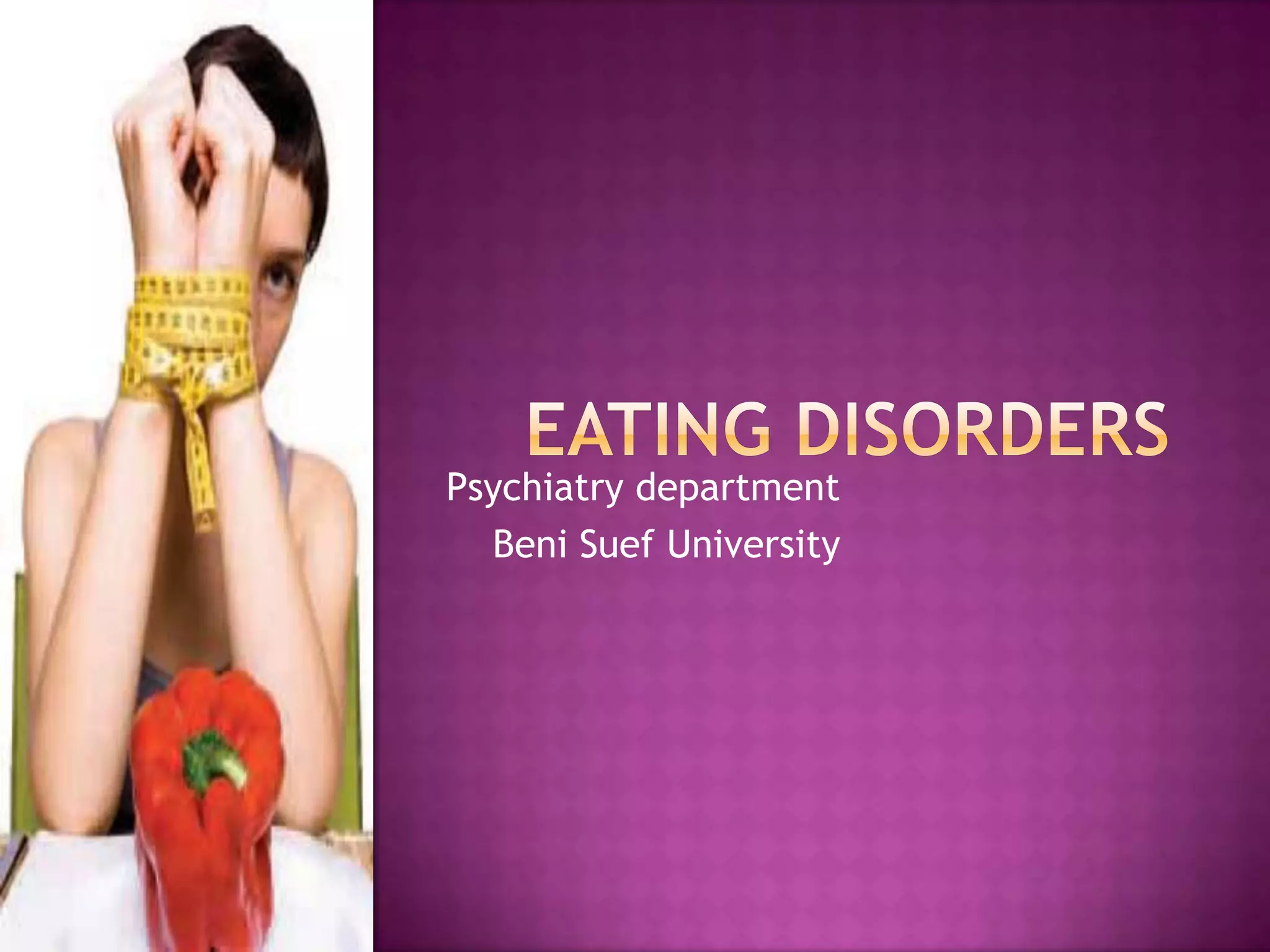 Eating disorder | PPTX