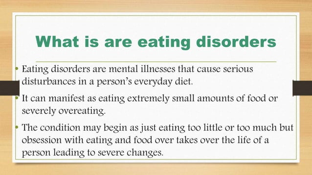 eating disorder.pptx | Digestive Disorders | Diseases and Conditions