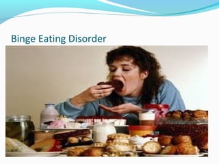 Eating disorder : symptoms, Diagnosis and treatment | PPT