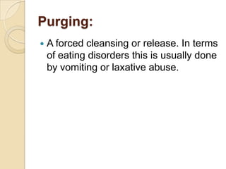 Eating disorder glossary (part i) | PPTX