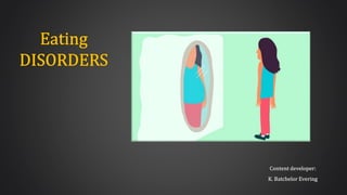 Eating disorders | PPTX
