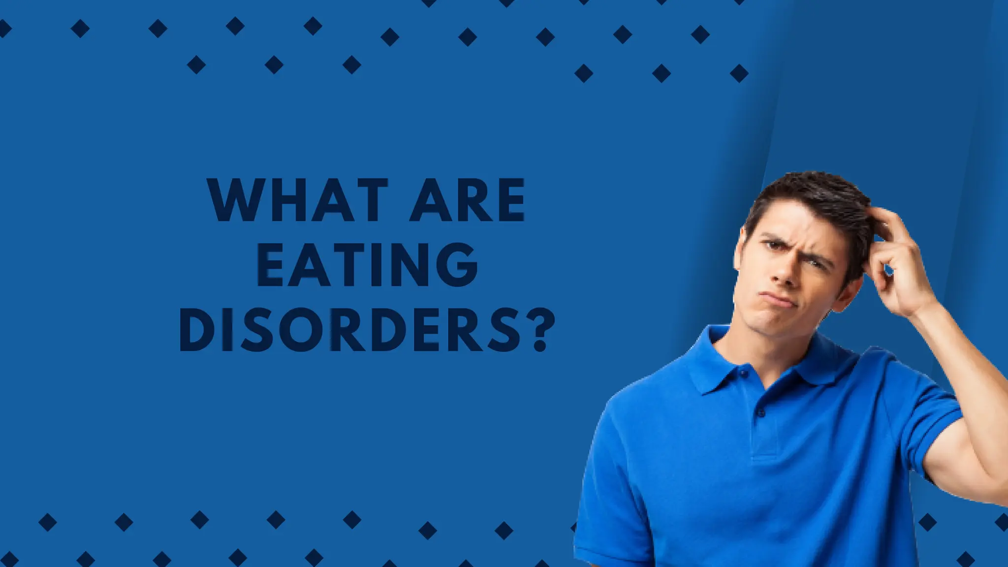 Eating Disorders - a mental health condition where you use the control ...