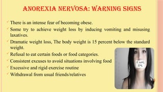 Eating Disorders Anorexia Nervosa Bulimia Nervosa Binge Eating